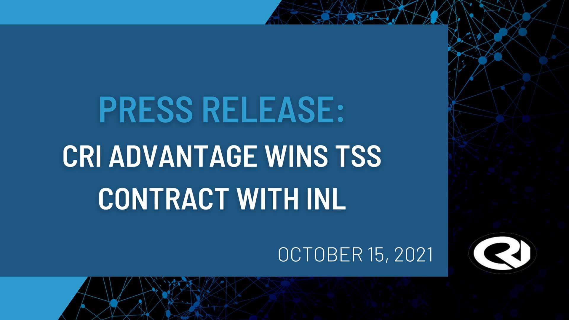 CRI Advantage Wins TSS Contract with INL - CRI Advantage